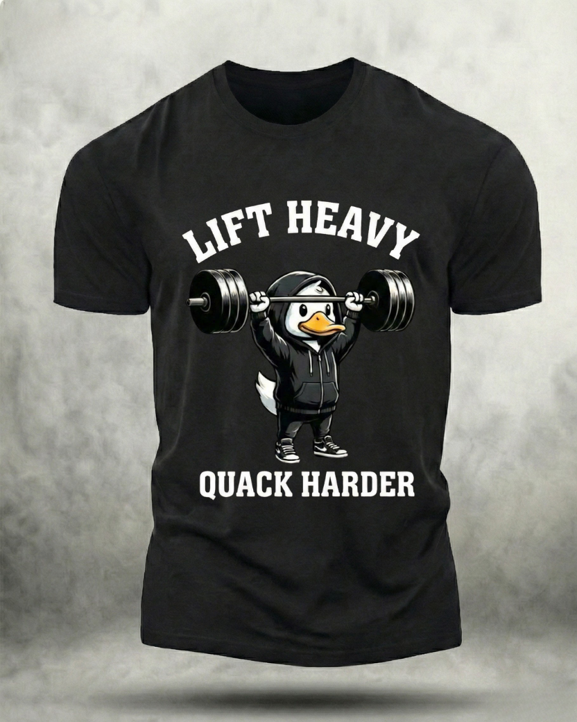 LIFT HEAVY DUCK HARDER GYM SHIRT – Handi Thread